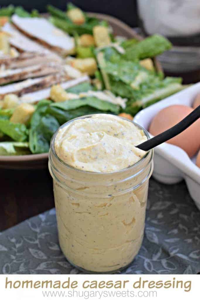 Homemade Caesar Dressing Shugary Sweets