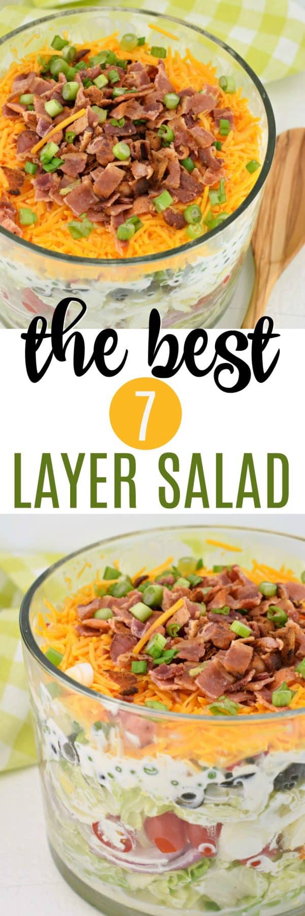 Easy Traditional Seven Layer Salad Recipe {Southern Potluck Classic}